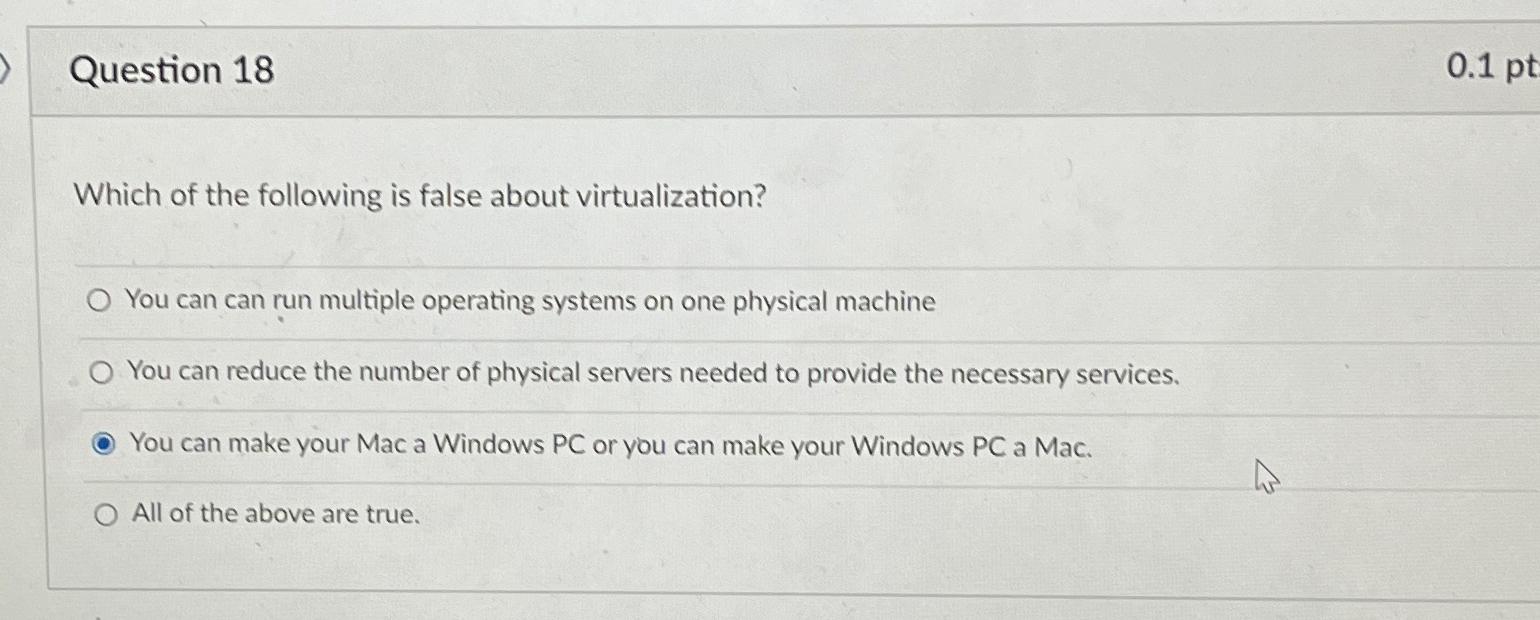 Solved Question 180.1ptWhich of the following is false about | Chegg.com Solved Question 180.1ptWhich of the following is false about | Chegg.com