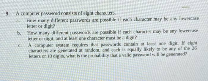 Solved 9. a. A computer password consists of eight | Chegg.com