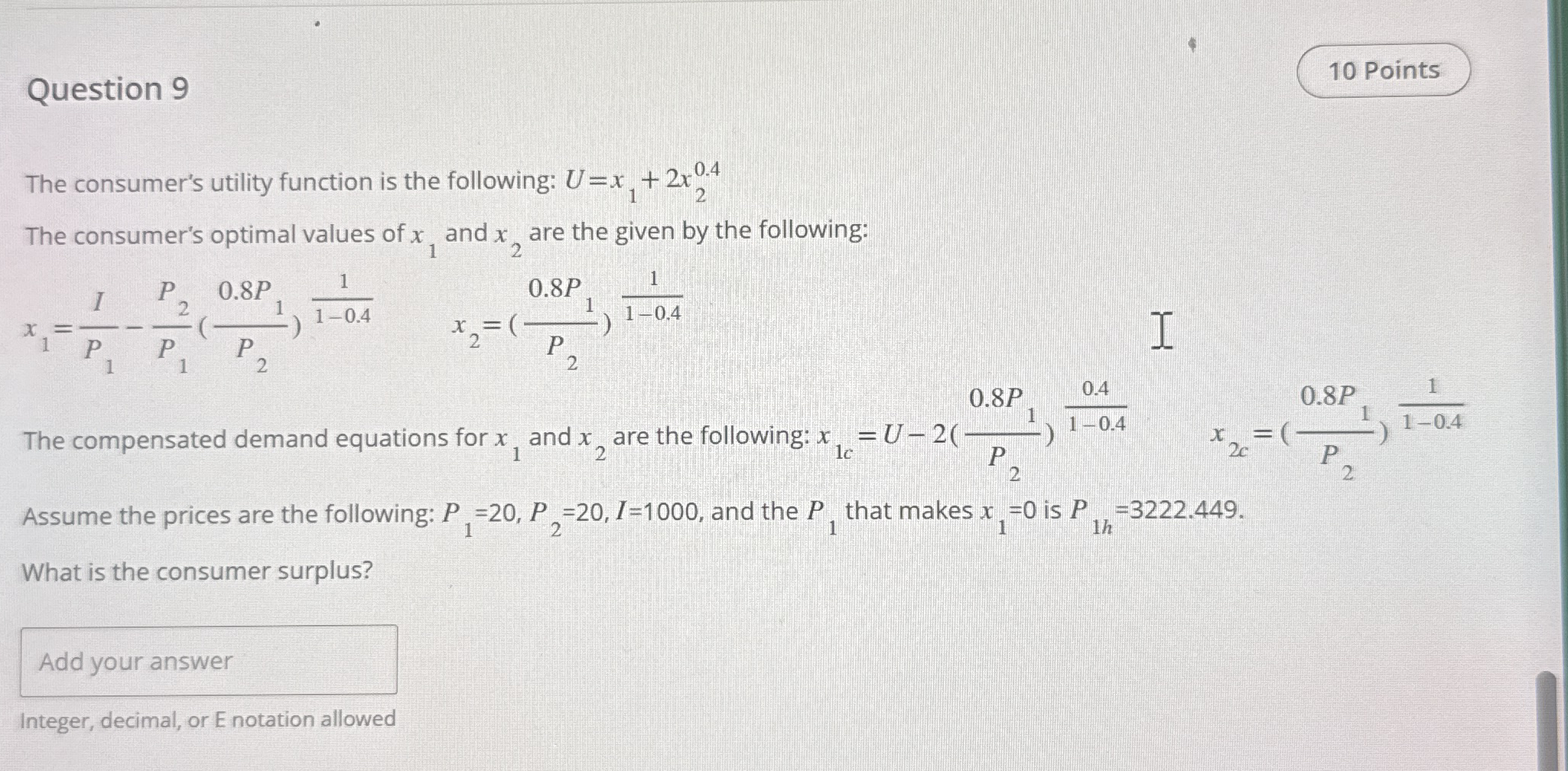Solved Question 9The consumer's utility function is the | Chegg.com