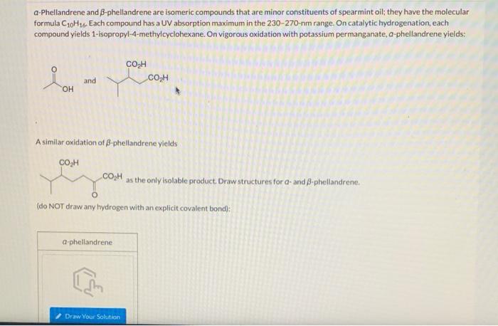Solved Q-Phellandrene and B-phellandrene are isomeric | Chegg.com