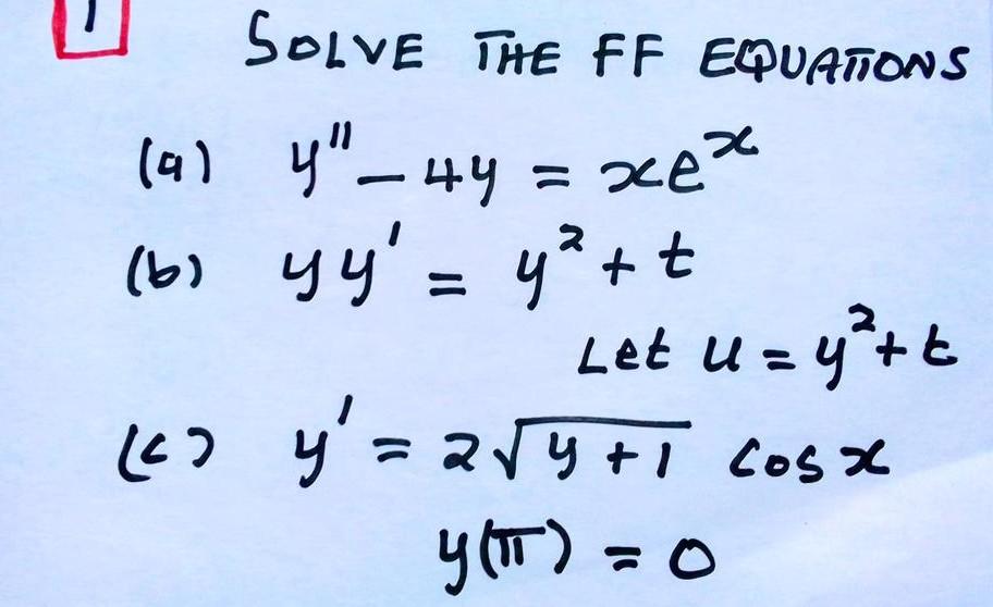 Solved xex 2 SOLVE THE FF EQUATIONS (૧) (a) y"_44 = (b) yy' | Chegg.com