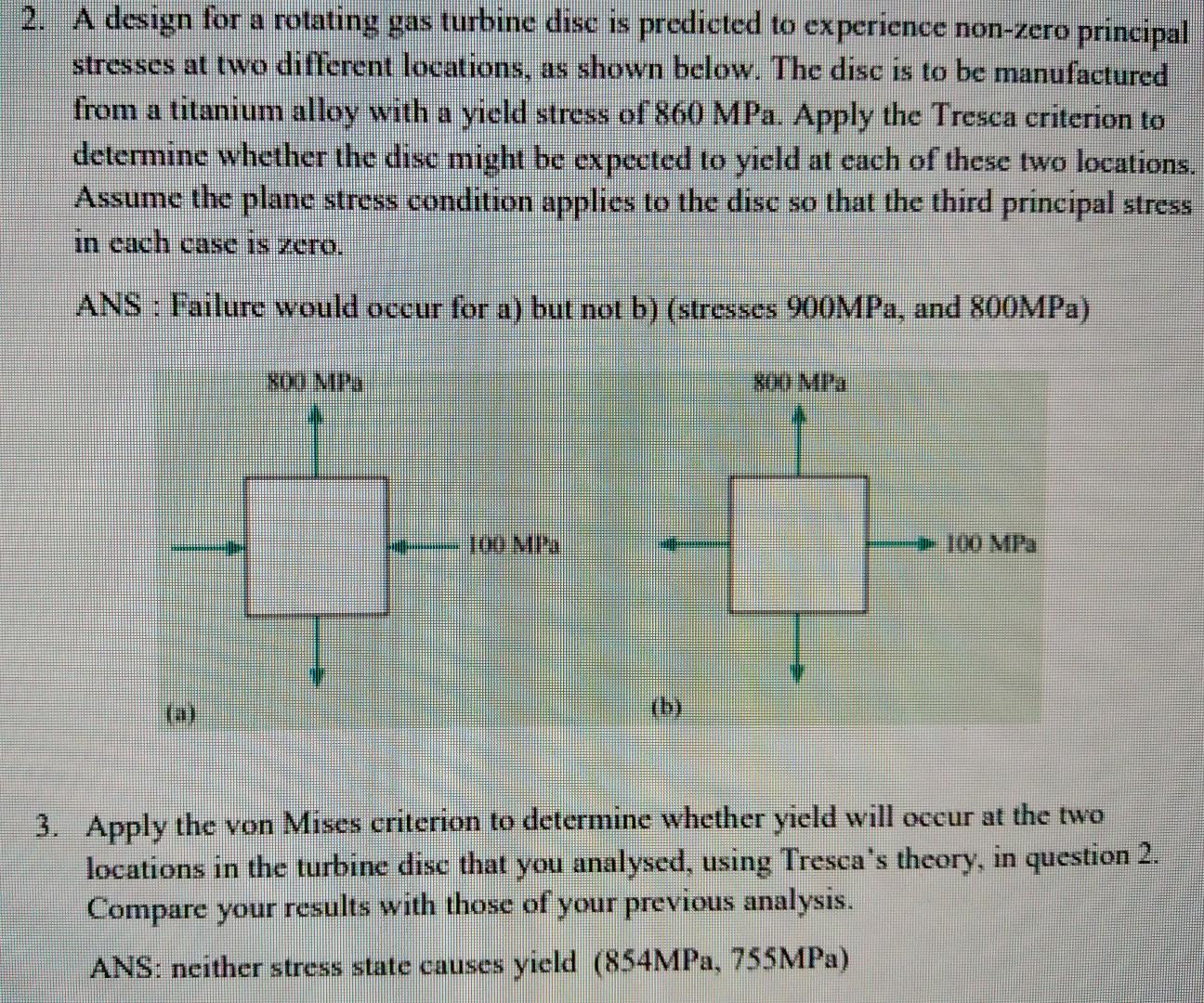 Solved 2. A design for a rotating gas turbine disc is | Chegg.com
