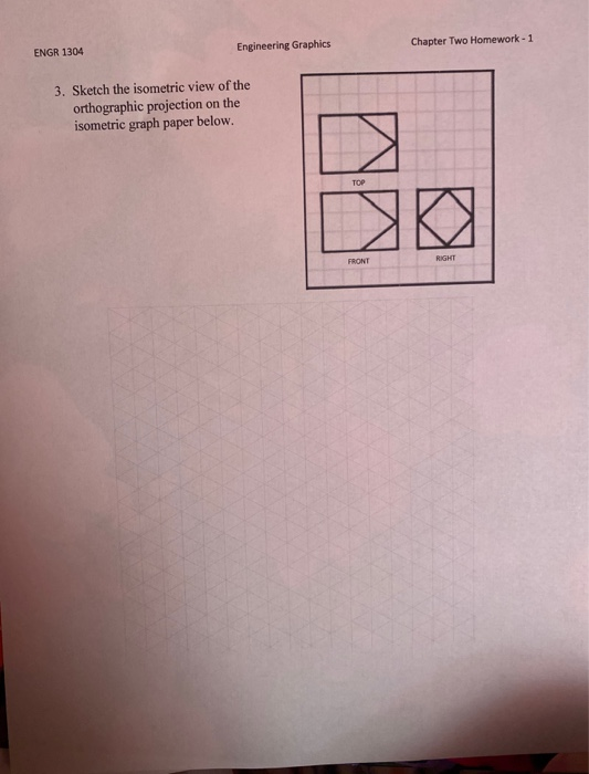 Solved ENGR 1304 Engineering Graphics Chapter Two Homework - | Chegg.com