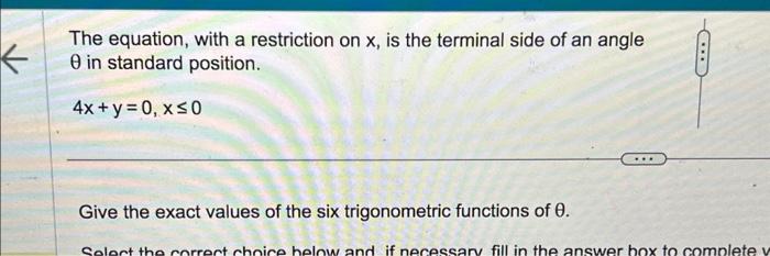 Solved The equation, with a restriction on x, is the | Chegg.com