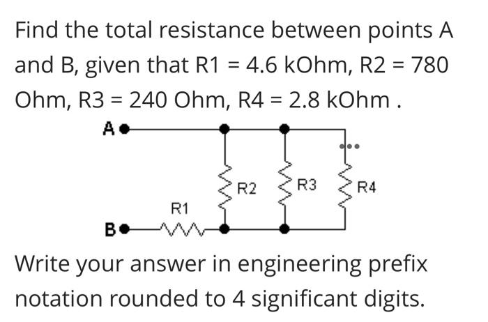 Solved Find the total resistance between points A and B, | Chegg.com