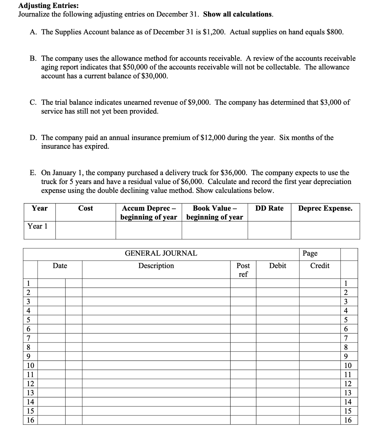 Solved Adjusting Entries:Journalize the following adjusting | Chegg.com