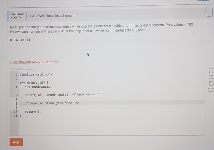 Solved CHALLONGEAGTiviry43.3: While loop Insect growth.Given | Chegg.com