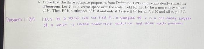 Solved Theorem / 39 5. Prove that the three subspace | Chegg.com