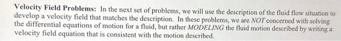 Solved Velocity Field Problems: In the next set of problems, | Chegg.com