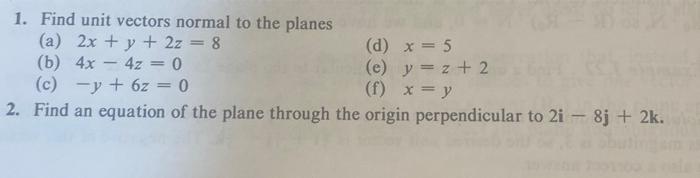 Solved 1. Find unit vectors normal to the planes (a) | Chegg.com
