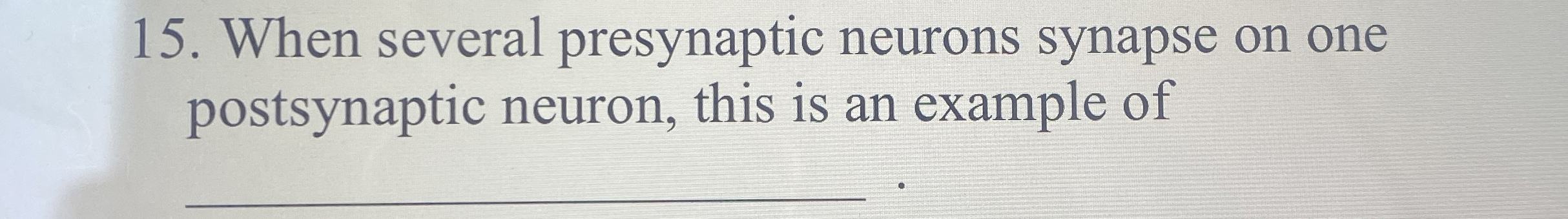 Solved When several presynaptic neurons synapse on | Chegg.com