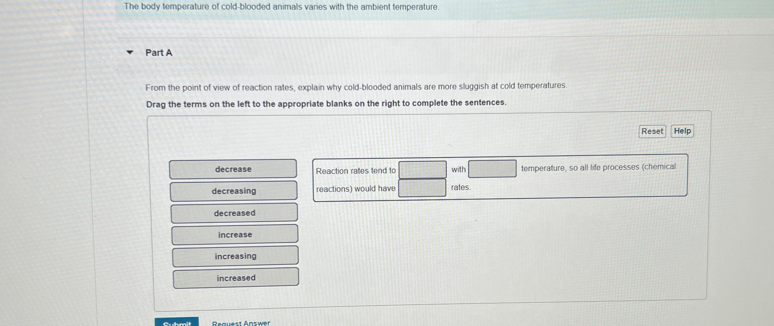 Solved The body temperature of cold-blooded animals varies | Chegg.com