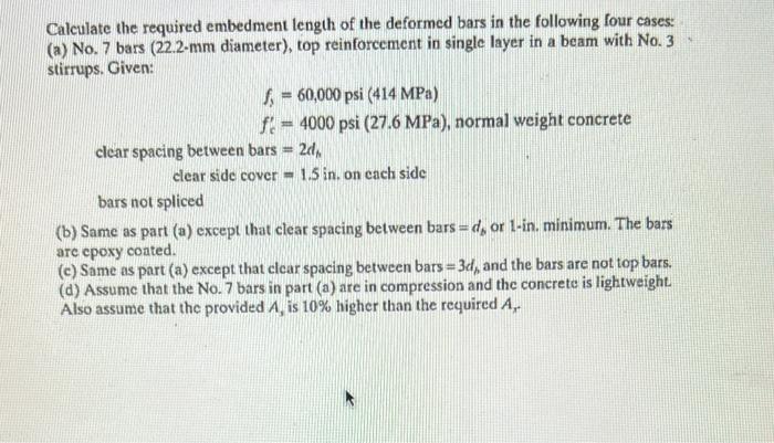Solved Calculate the required embedment length of the | Chegg.com