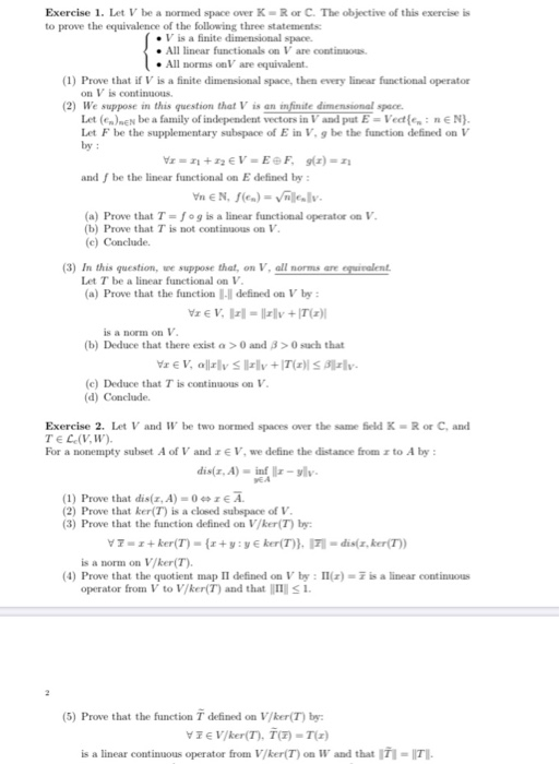 Solved Exercise 1. Let V be a normed space over K R or C. | Chegg.com