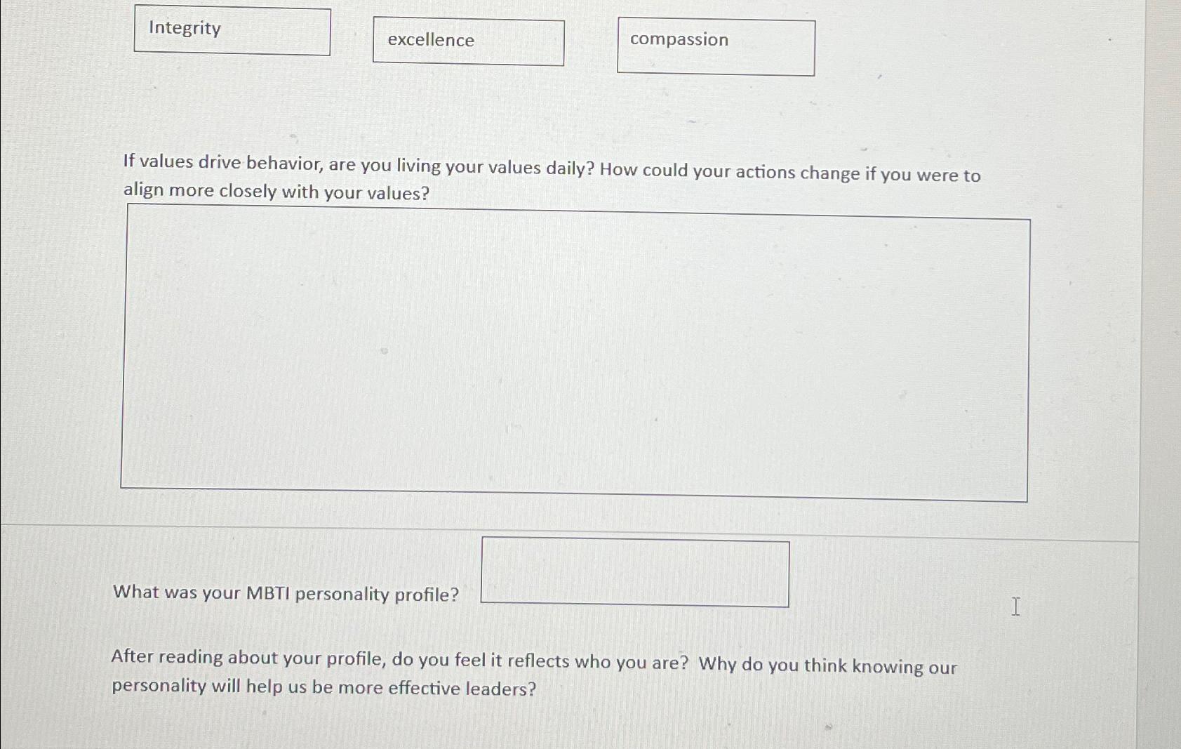 Solved excellencecompassionIf values drive behavior, are you | Chegg.com