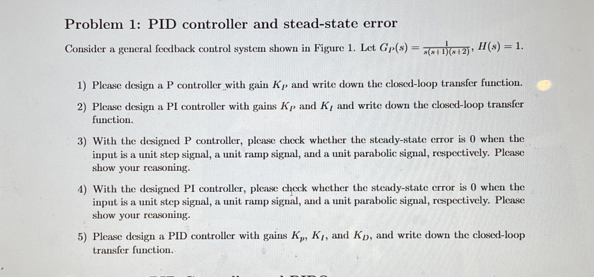 Solved Problem 1: PID controller and stead-state | Chegg.com