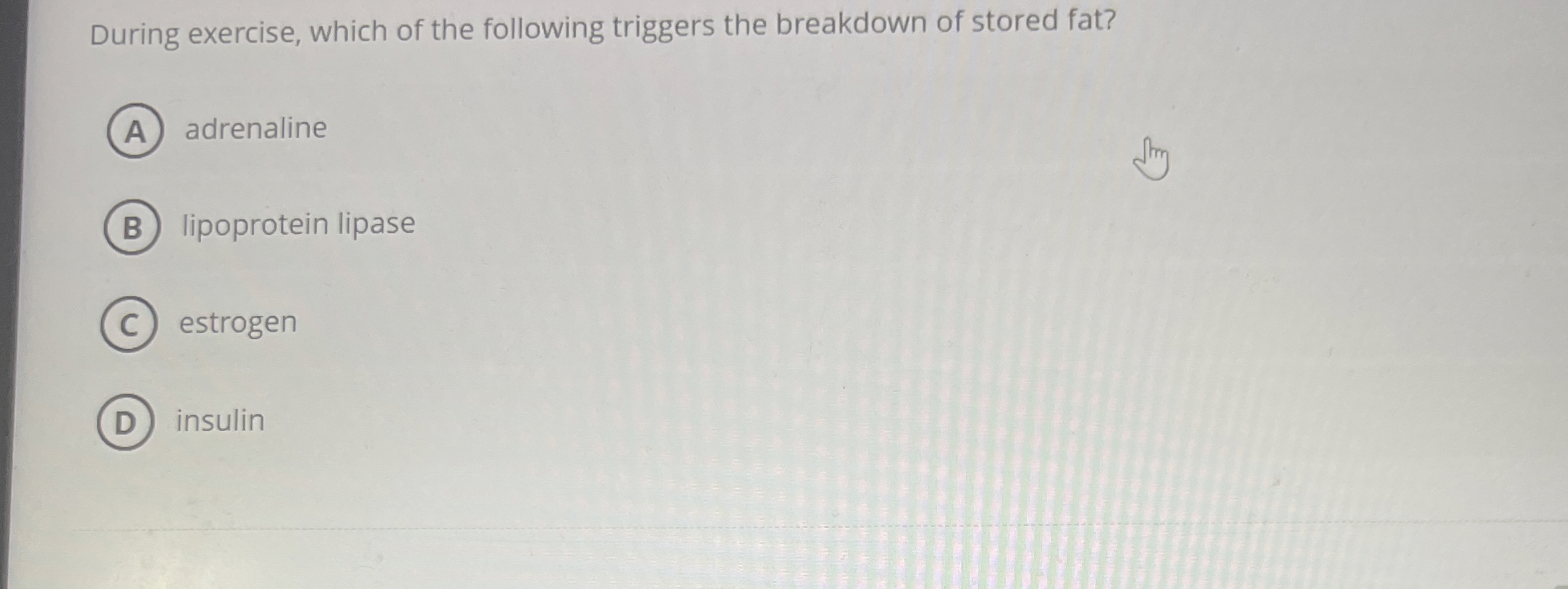 Solved During exercise, which of the following triggers the | Chegg.com