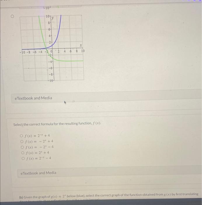 Solved (a) Given the graph of g(x)=2x below (blue), select | Chegg.com