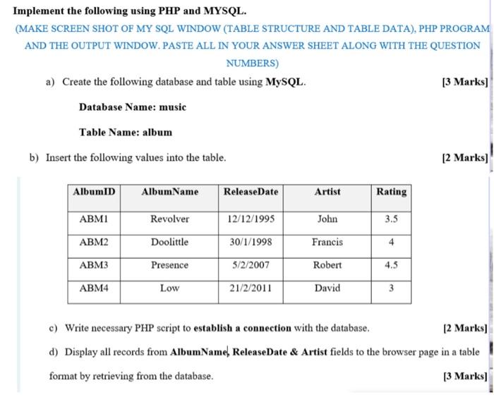 Solved Implement The Following Using Php And Mysql Make 