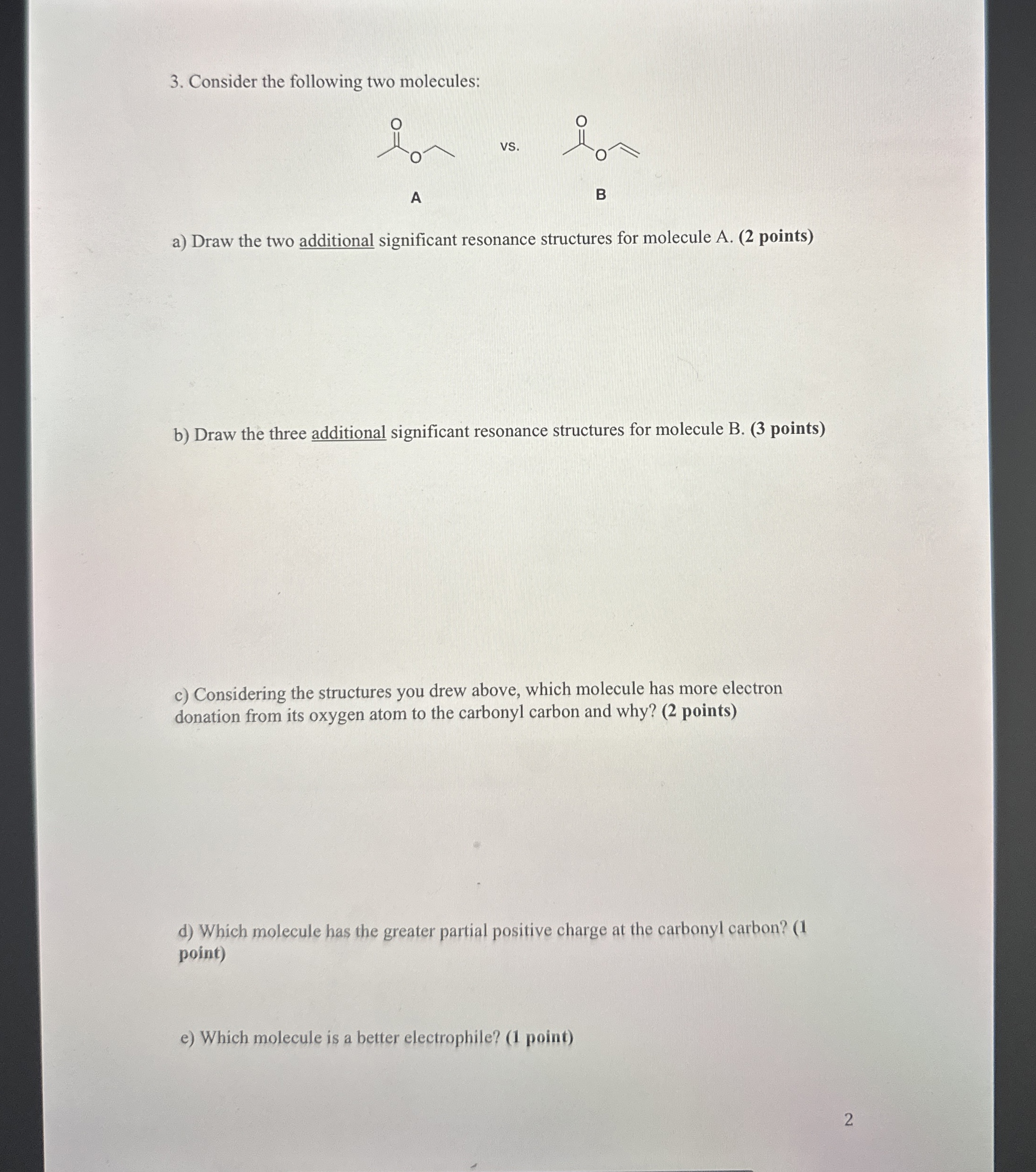 Solved Consider the following two molecules: a) ﻿Draw the | Chegg.com