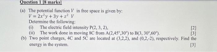 Solved (a) The potential function V in free space is given | Chegg.com
