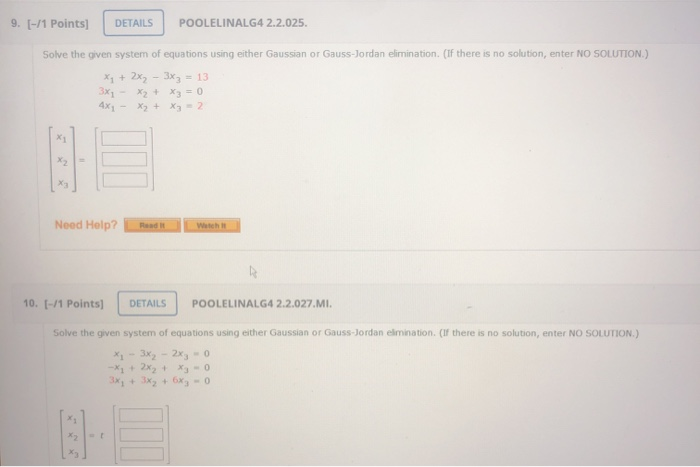 Solved 9. [-/1 Points] DETAILS POOLELINALG4 2.2.025. Solve | Chegg.com