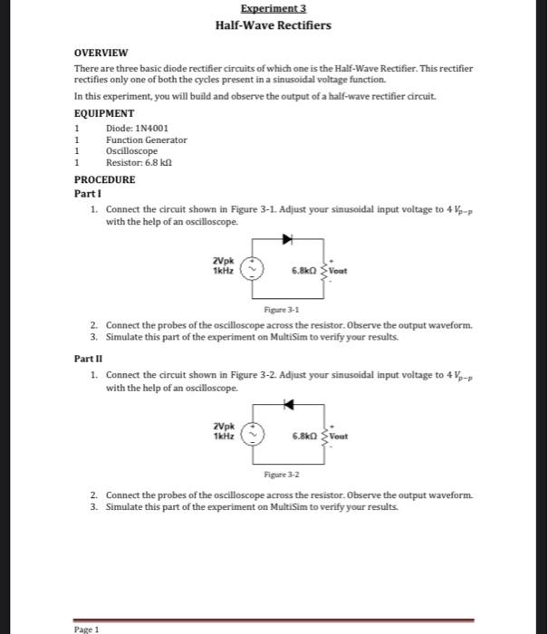 Solved Experiment 3 Half-Wave Rectifiers OVERVIEW There are | Chegg.com