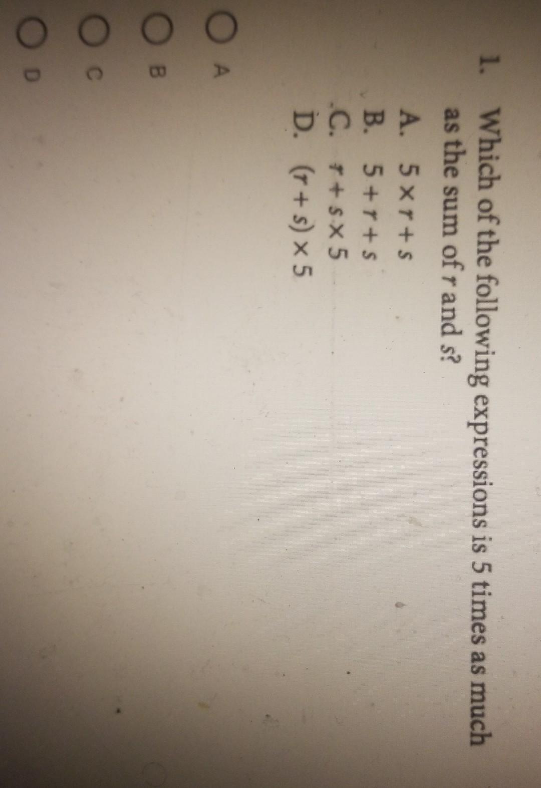 Solved 1. Which of the following expressions is 5 times as | Chegg.com