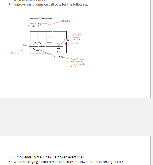 Solved Improve the dimension call outs for the following:Is | Chegg.com