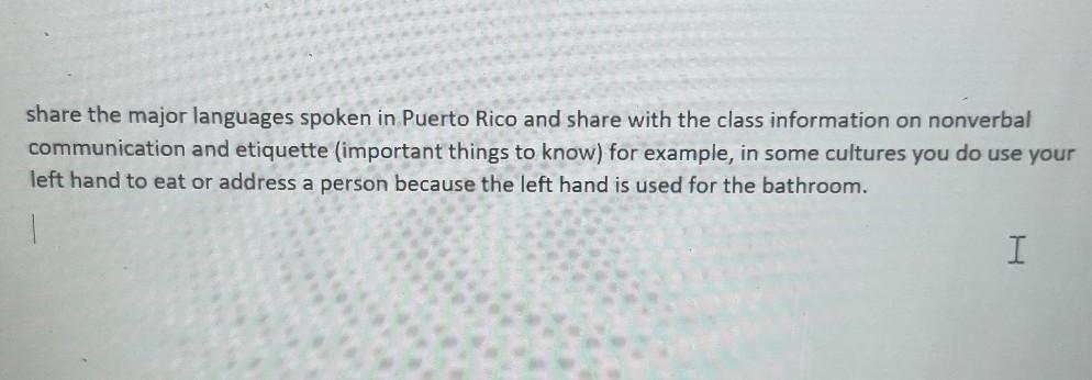 share the major languages spoken in Puerto Rico and | Chegg.com