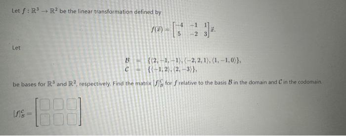 Solved Let f:R3→R2 be the linear transformation defined by | Chegg.com
