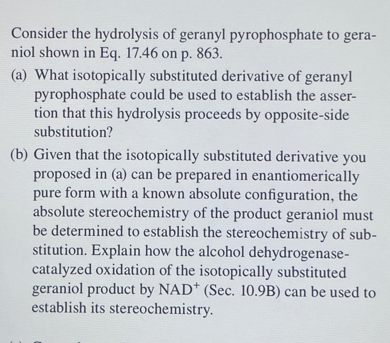 Solved Consider the hydrolysis of geranyl pyrophosphate to | Chegg.com