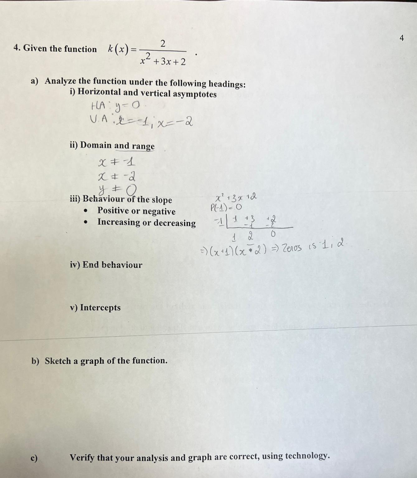Solved Given the function k(x)=2x2+3x+2.4a) ﻿Analyze the | Chegg.com