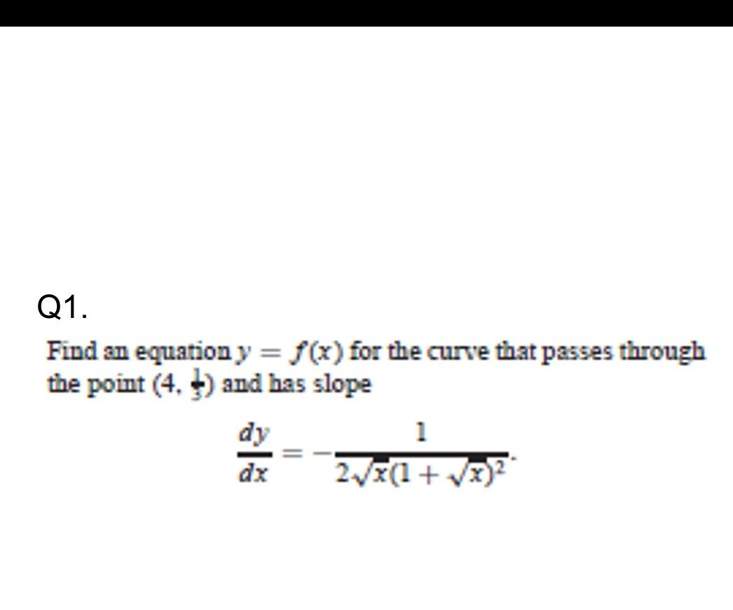 Solved Find an equation \\( y=f(x) \\) for the curve that | Chegg.com