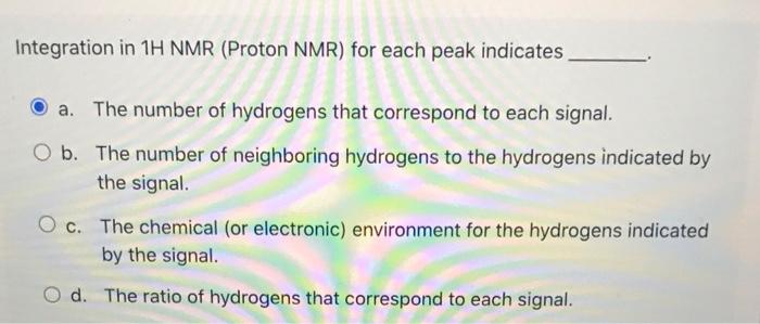 Solved Integration in 1H NMR (Proton NMR) for each peak | Chegg.com