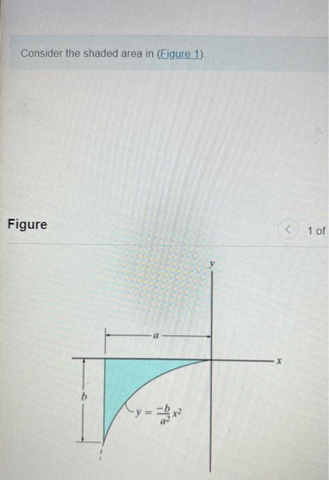 Solved Consider the shaded area in (Figure 1). Figure | Chegg.com
