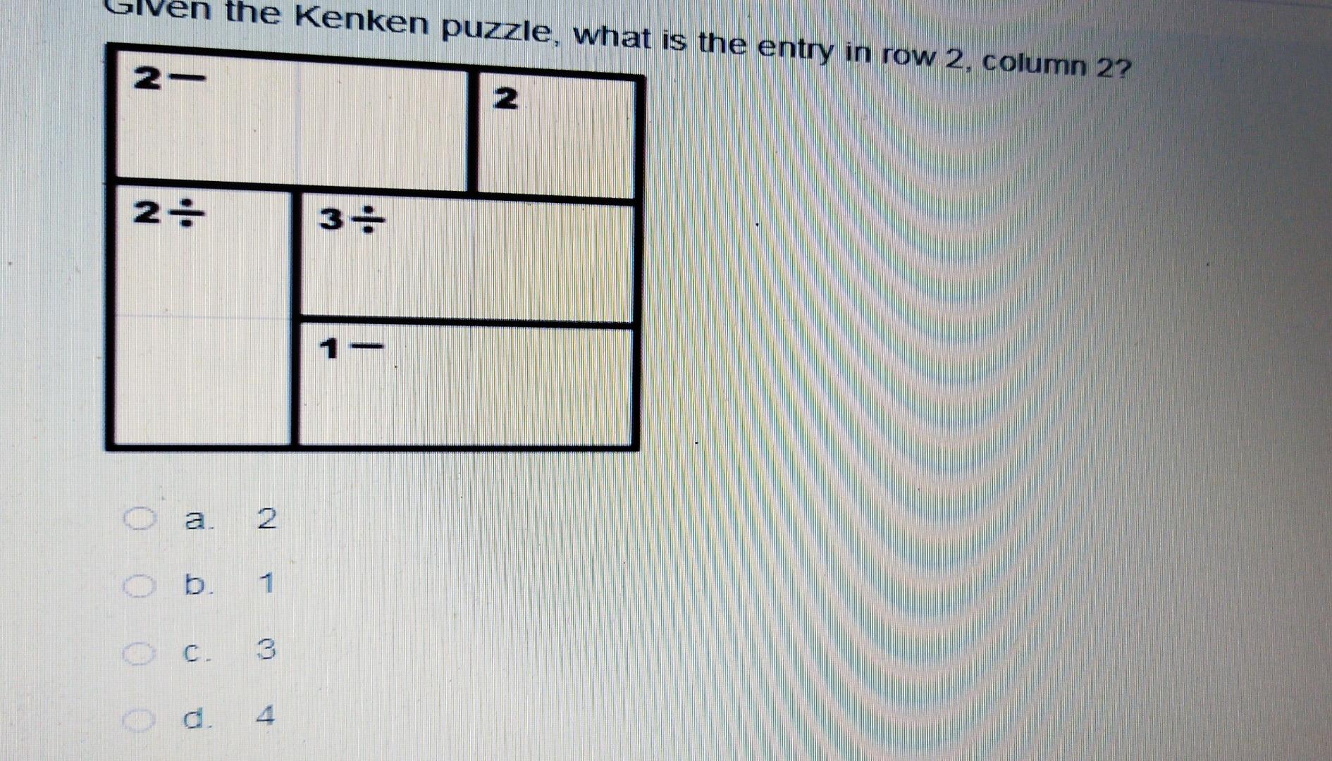 Solved the Kenken puzzle what is the entry in row 2, column | Chegg.com