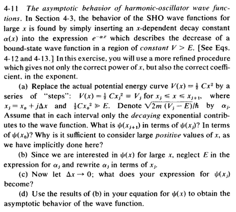 Solved 4-11 ﻿The asymptotic behavior of harmonic-oscillator | Chegg.com