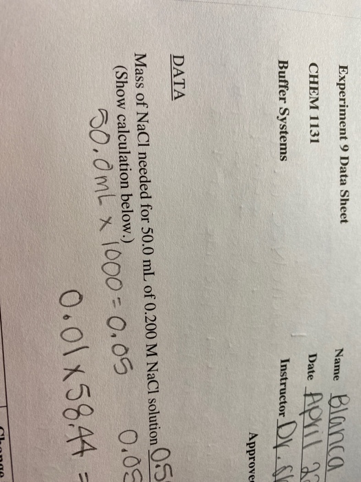 Solved Experiment 9 Data Sheet CHEM 1131 Name Blanca Date | Chegg.com