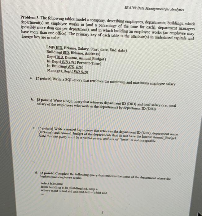 Solved IE 6700 Data Management for Analytics Problem 3. The | Chegg.com