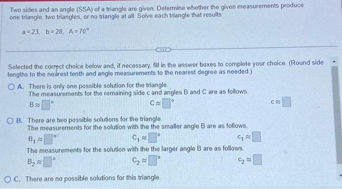 Solved Two sides and an angle (SSA) of a triangle are given. | Chegg.com