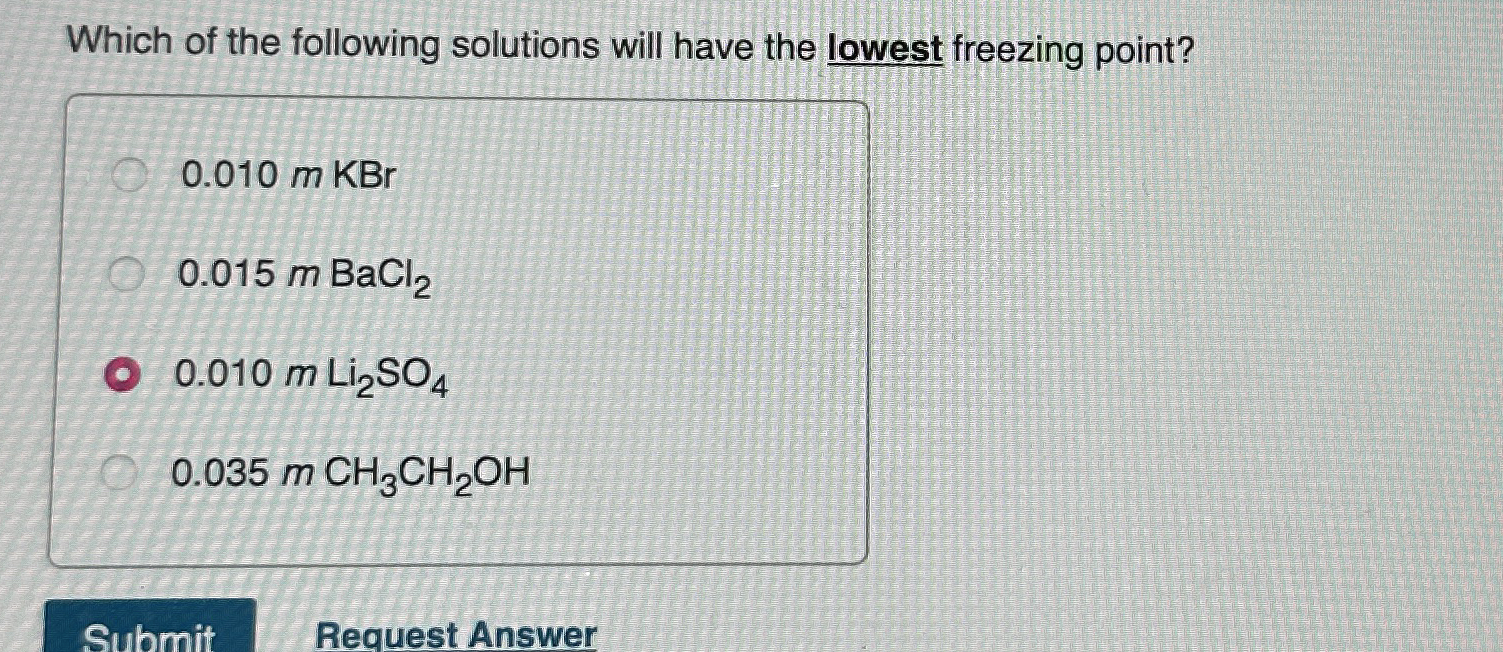 Which of the following solutions will have the lowest | Chegg.com