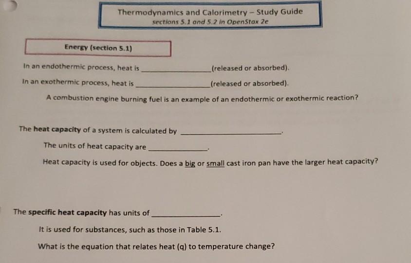 Solved Thermodynamics and Calorimetry - Study Guide sections | Chegg.com