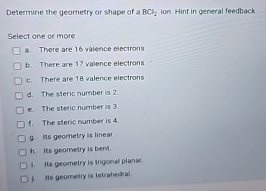 Solved Determine the geometry or shape of a BCl2 ﻿ion. Hint | Chegg.com