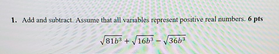 Solved 1. Add and subtract. Assume that all variables | Chegg.com
