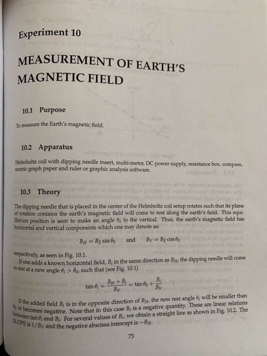 Experiment 10 MEASUREMENT OF EARTH'S MAGNETIC FIELD | Chegg.com