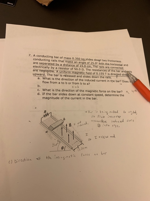 Solved 7. A conducting bar of mass 0.350 kg slides down two | Chegg.com