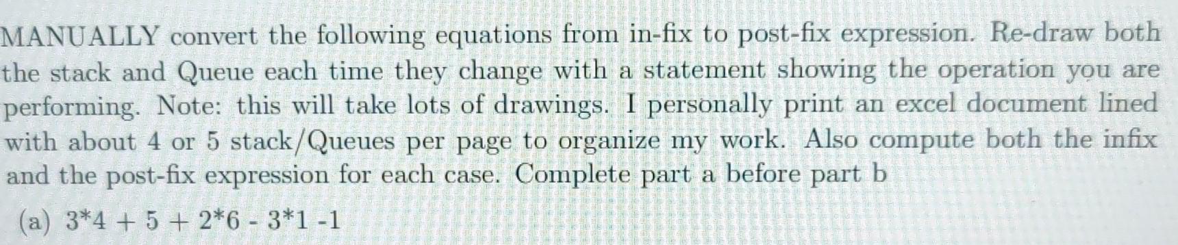 Solved MANUALLY convert the following equations from in-fix | Chegg.com