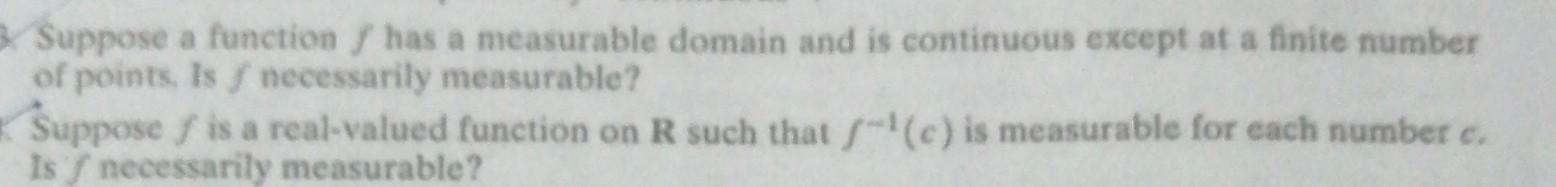 Solved Suppose a function f has a measurable domain and is | Chegg.com