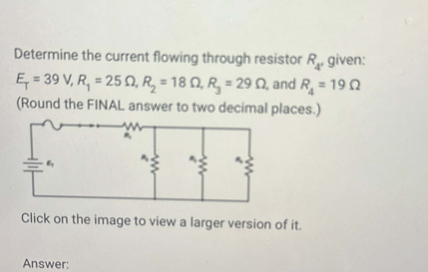 Solved Determine the current flowing through resistor R4, | Chegg.com